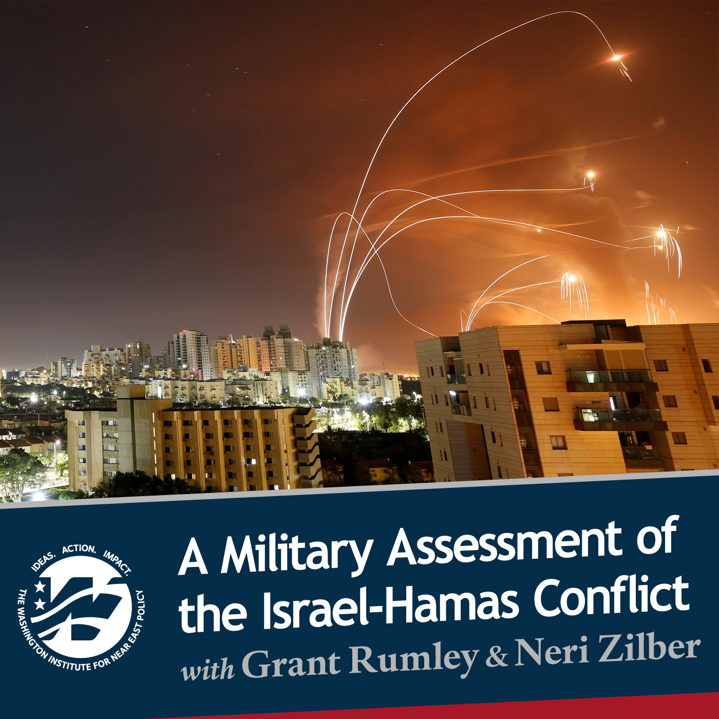 Podcast: A Military and Political Assessment of the Gaza Conflict | The ...
