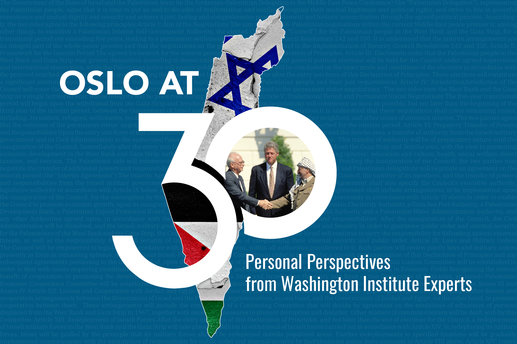 Oslo at 30: Personal Perspectives from Washington Institute Scholars A ...