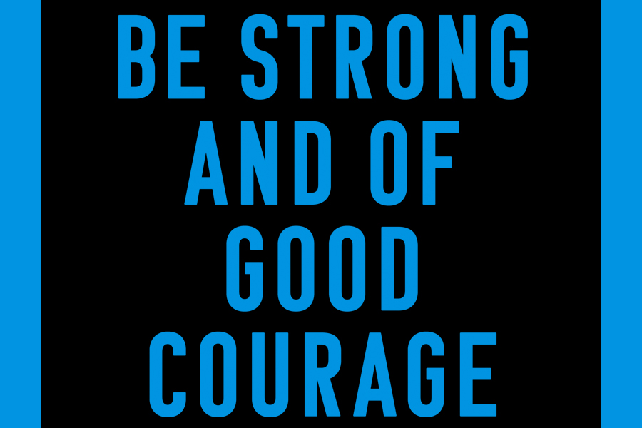 Be Strong and of Good Courage How Israel’s Most Important Leaders ...
